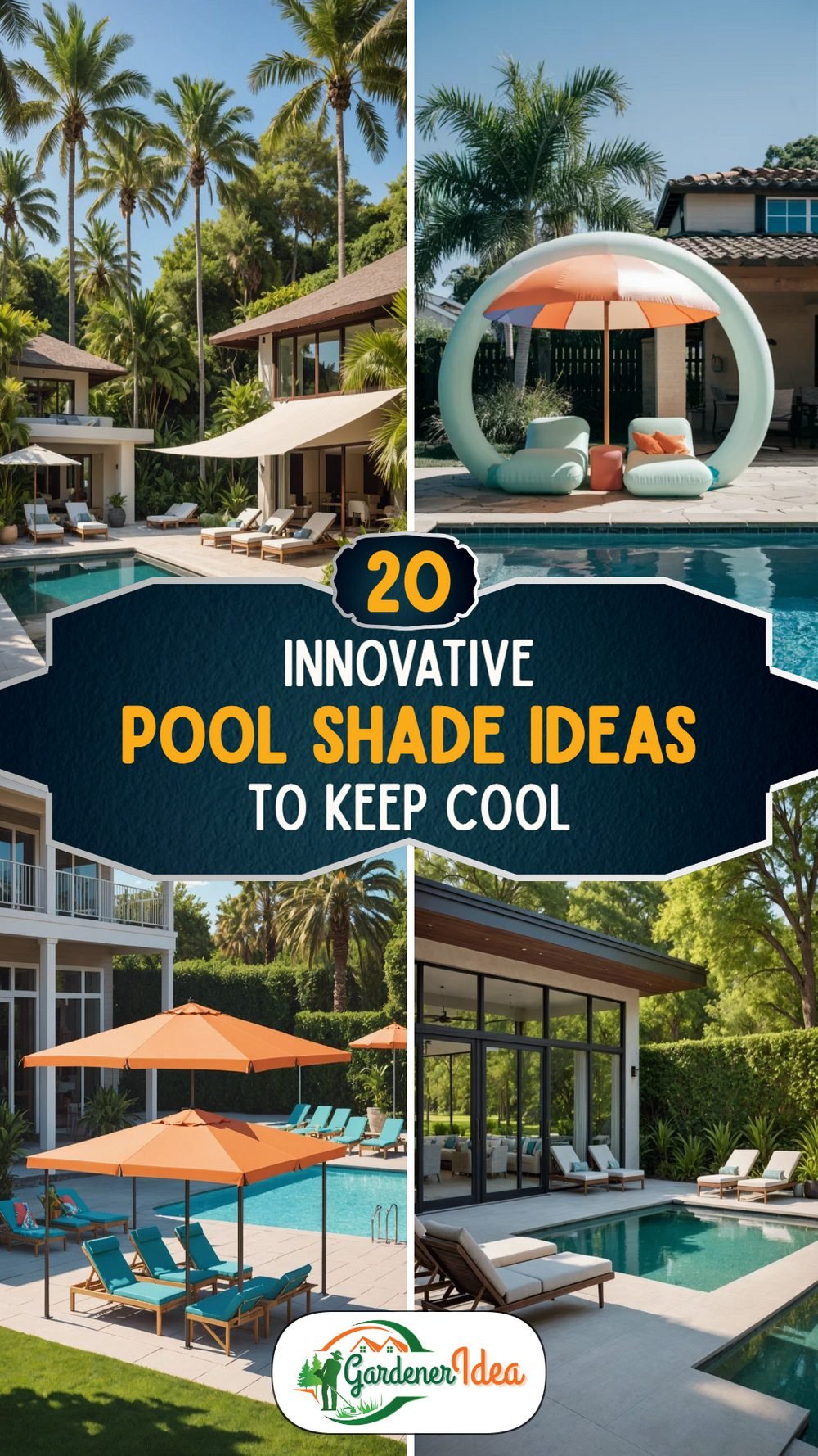 20 Innovative Pool Shade Ideas To Keep Cool - Gardener Idea