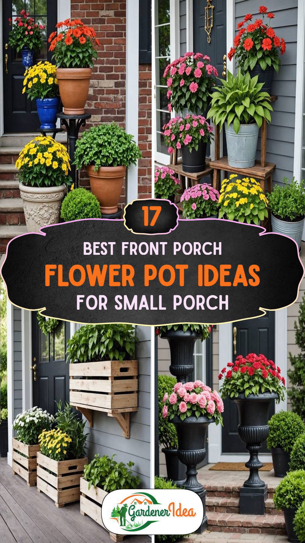 17 Front Porch Flower Pot Ideas for Small Porches - Gardener Idea
